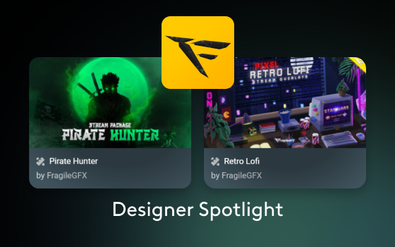 Theme Designer Spotlight: FragileGFX | Streamlabs